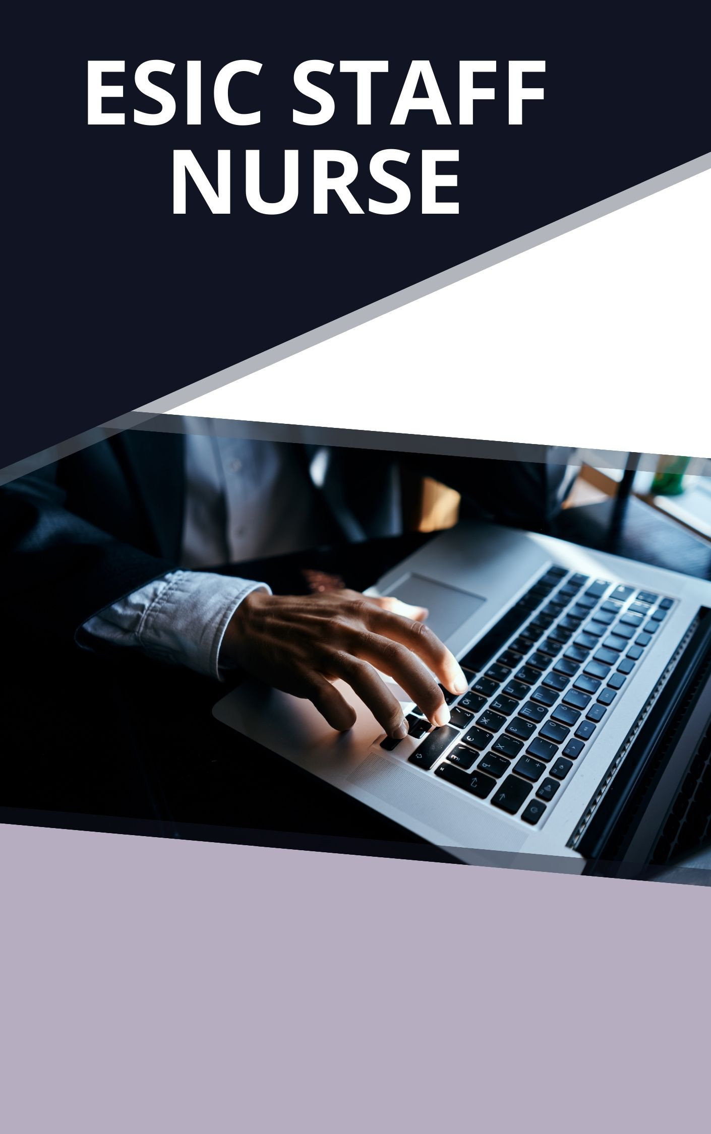 ESIC Staff Nurse Question Paper : Mock Test