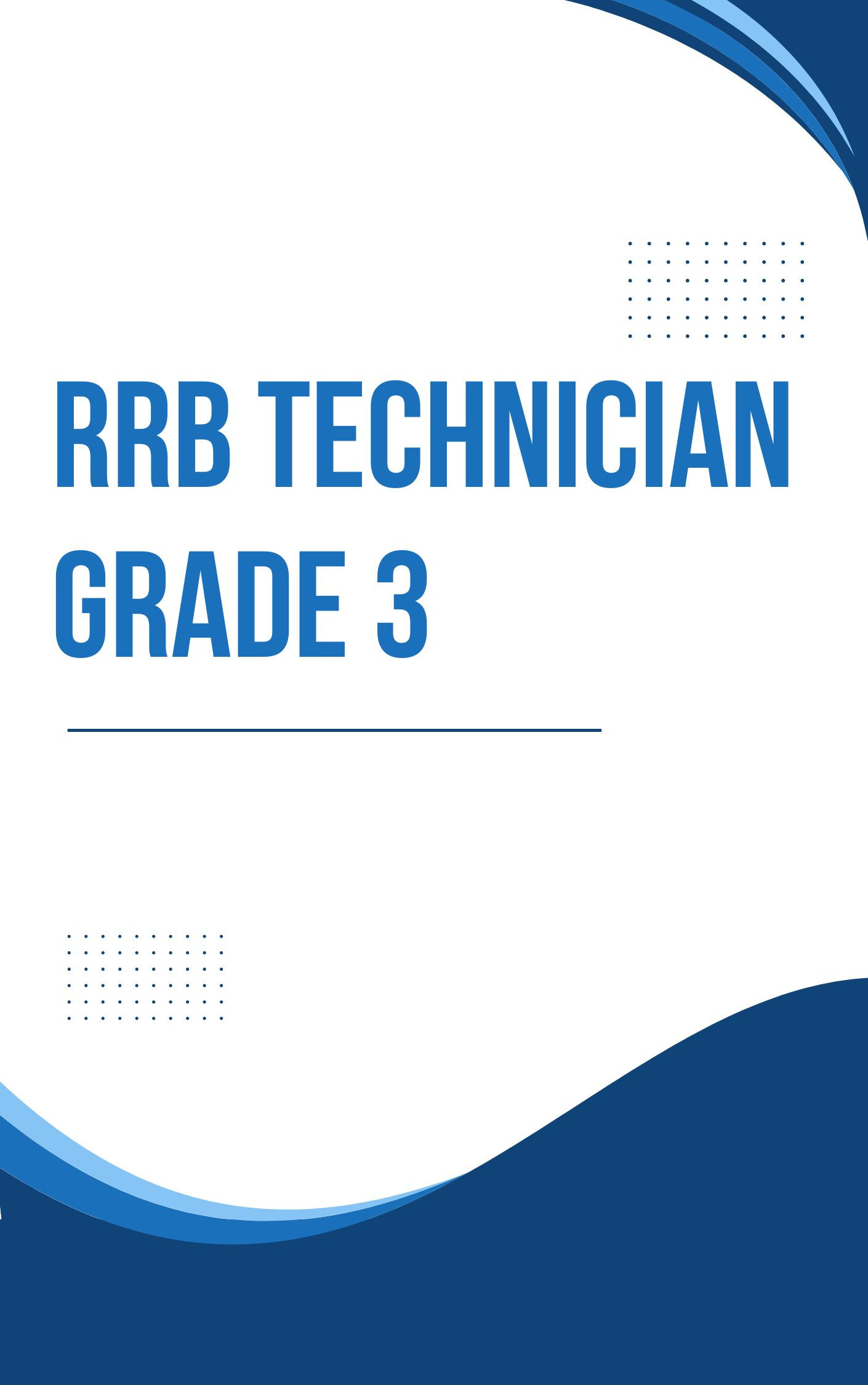 RRB Technician Grade 3 Test Series