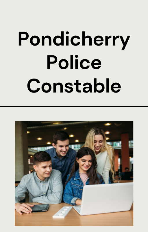 Pondicherry Police Constable Free Mock Test